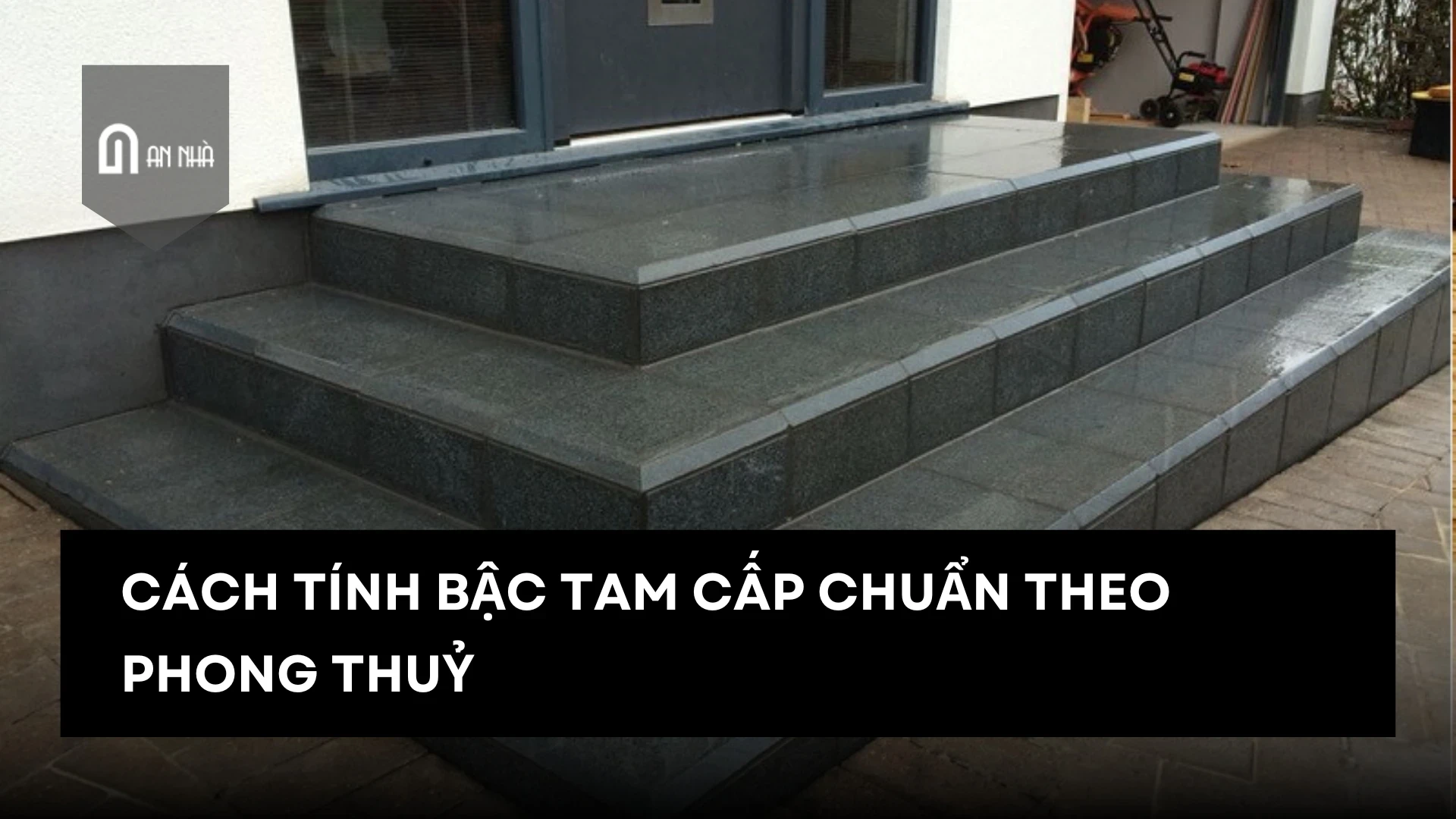 Cách tính bậc tam cấp chuẩn theo phong thuỷ